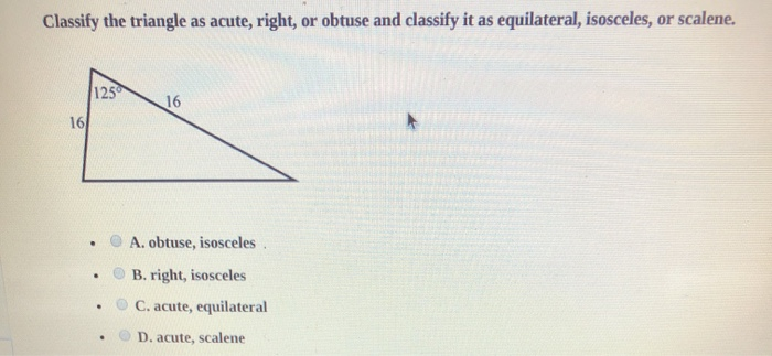 Solved Classify the triangle as acute, right, or obtuse and | Chegg.com