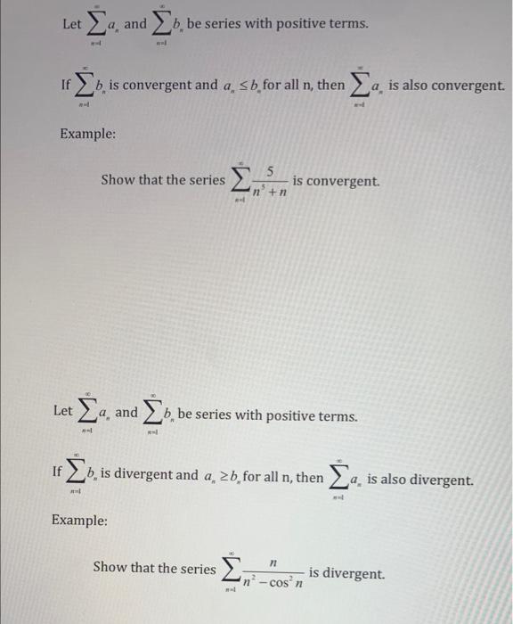 Solved Let ∑n=1∞an and ∑n=1∞bn be series with positive | Chegg.com