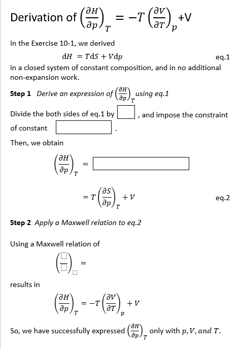 Solved Derivation of (delHdelp)T=-T(delVdelT)p+VIn the | Chegg.com