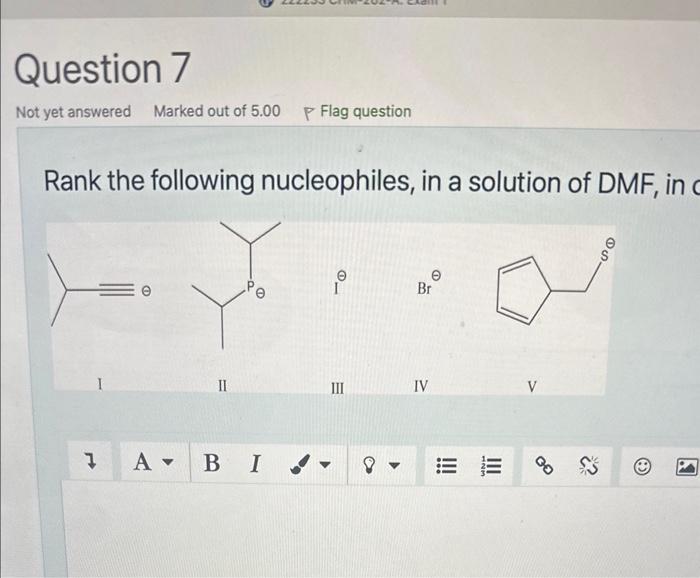 Solved Rank the following nucleophiles, in a solution of | Chegg.com