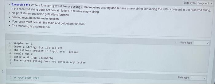 Solved - Excercise # 1 Write a function getLetters(string) | Chegg.com