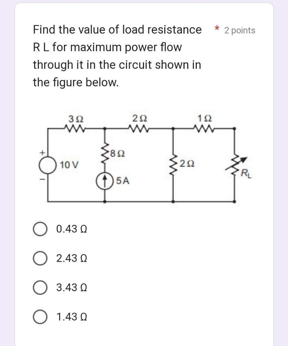 Solved Find the value of load resistance RL for maximum | Chegg.com