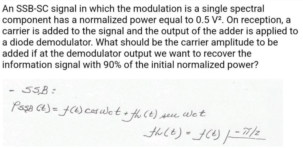 Solved An SSB-SC signal in which the modulation is a single | Chegg.com