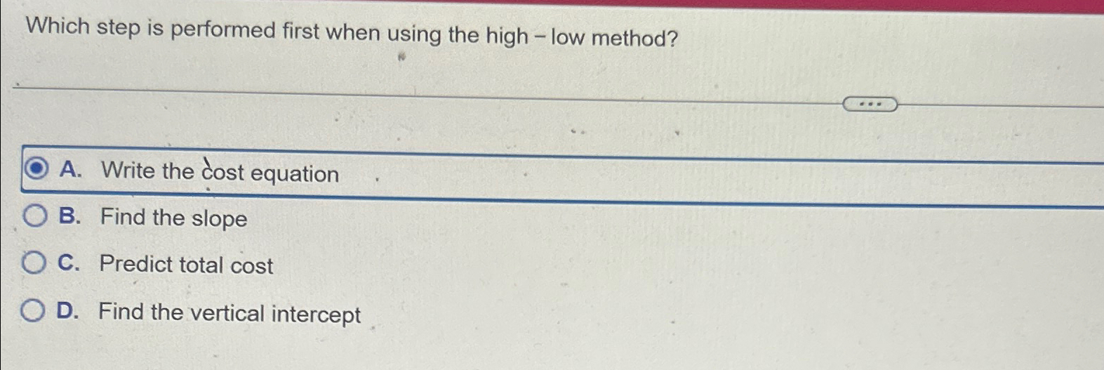 Solved Which step is performed first when using the high - | Chegg.com