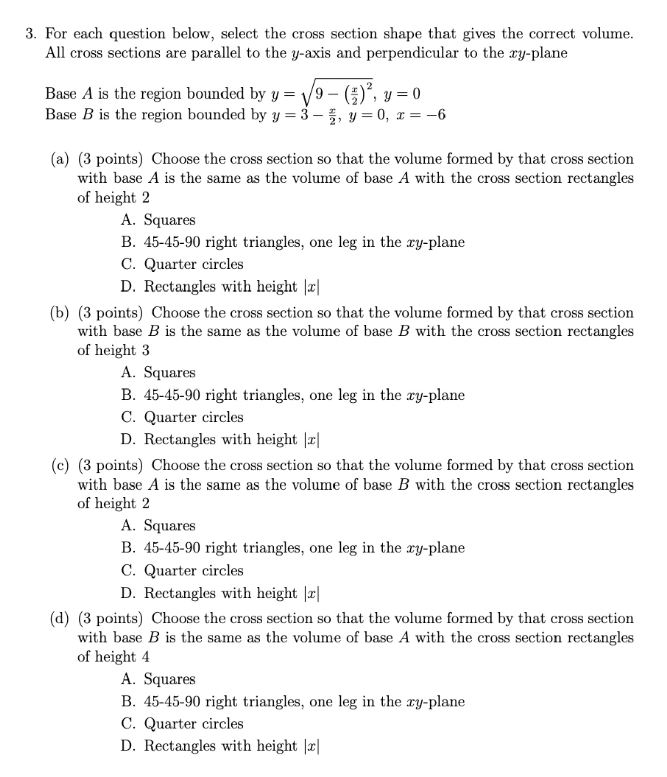 Solved For each question below, select the cross section | Chegg.com