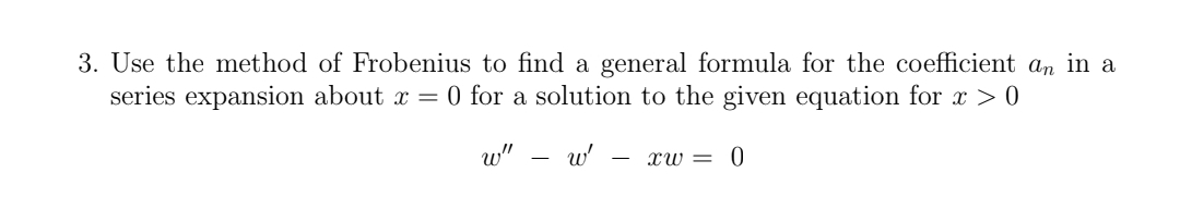 Solved Use the method of Frobenius to find a general formula | Chegg.com