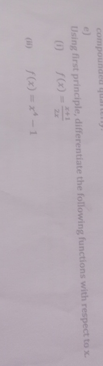 Solved e) ﻿Using first principle, differentiate the | Chegg.com