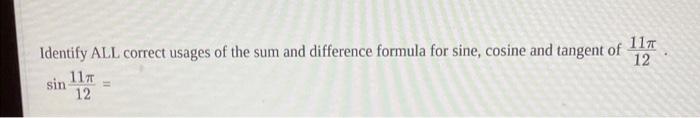 Solved Identify ALL correct usages of the sum and difference | Chegg.com