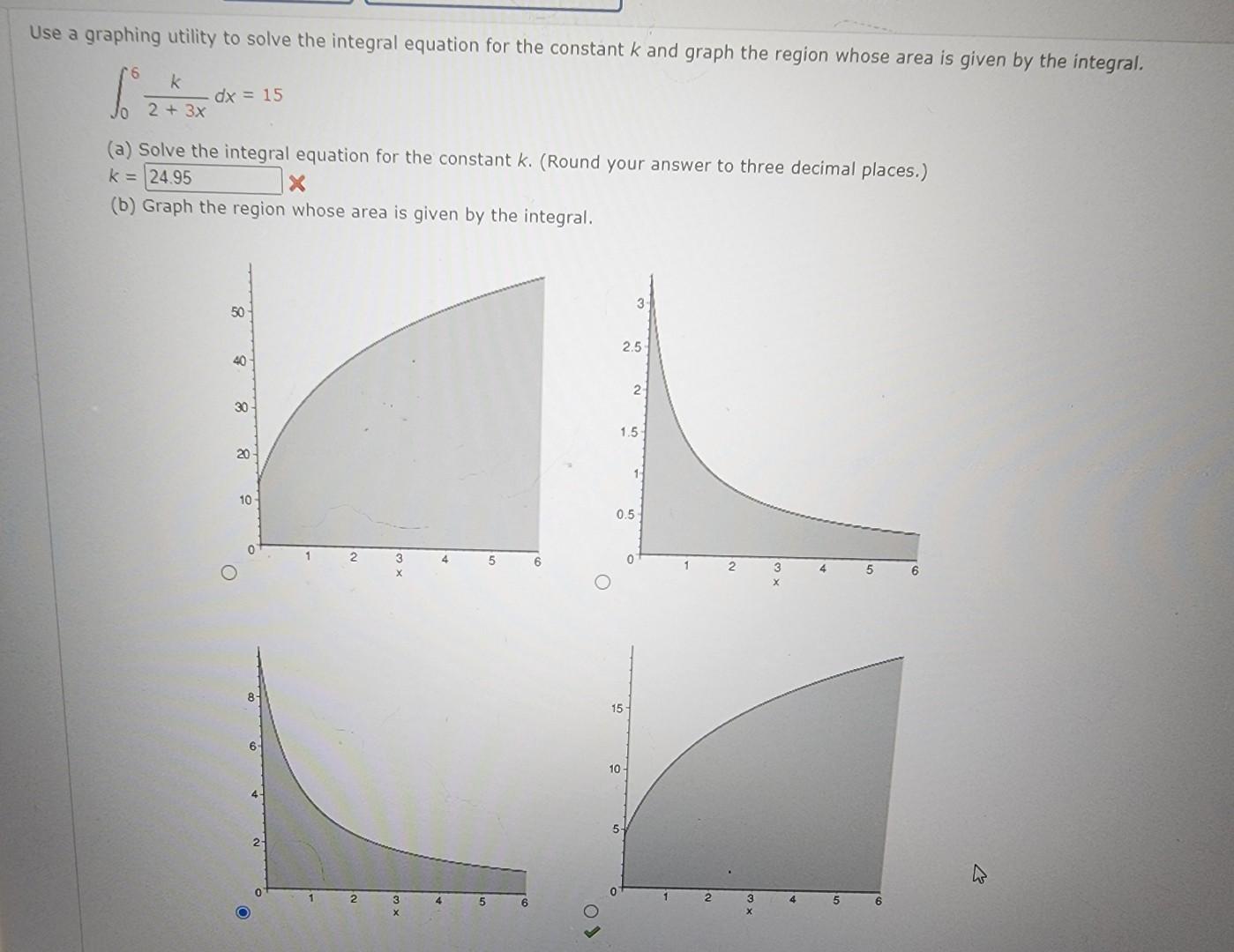 [Solved]: Jse a graphing utility to solve the integral