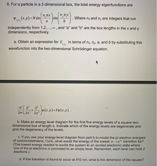 Solved 8. For a particle in a 2-dimensional box, the total | Chegg.com