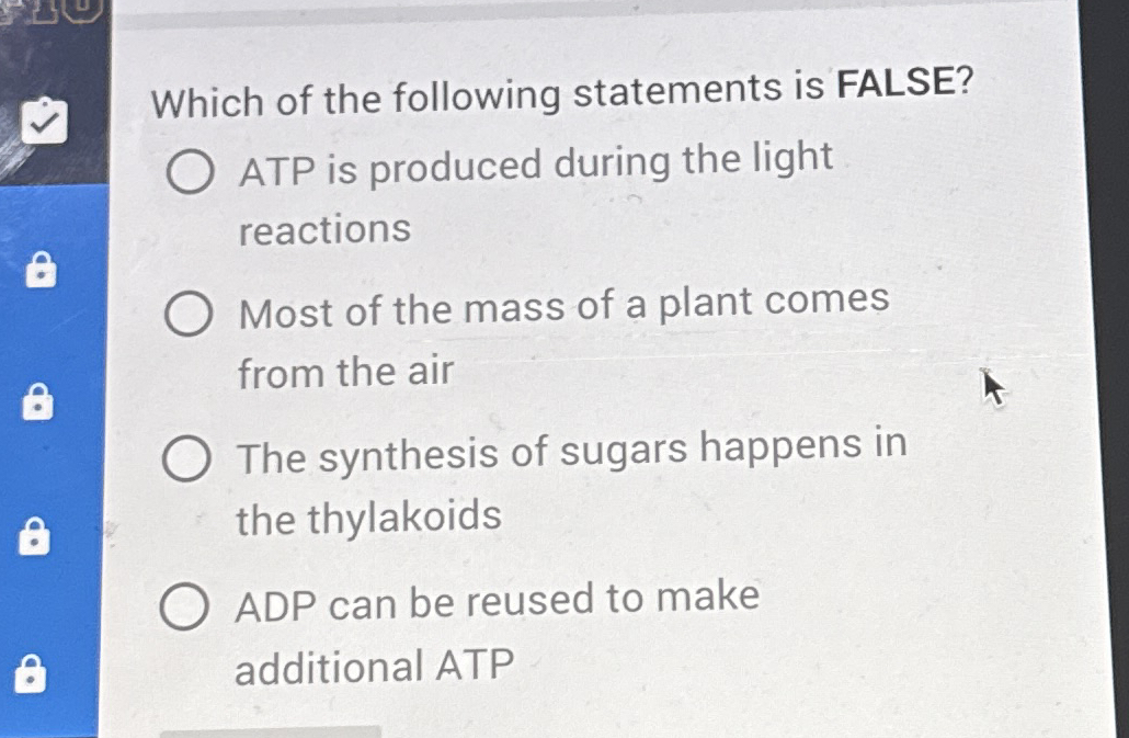 Solved Which of the following statements is FALSE?ATP is | Chegg.com