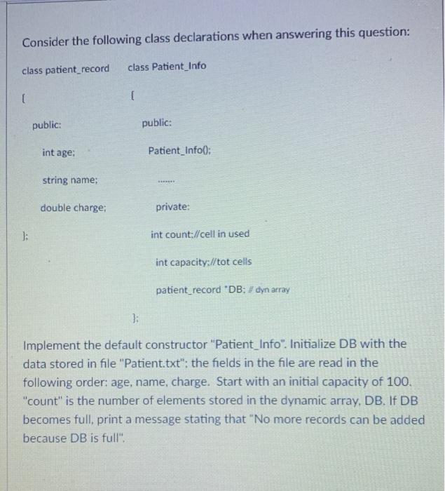 Solved Consider The Following Class Declarations When