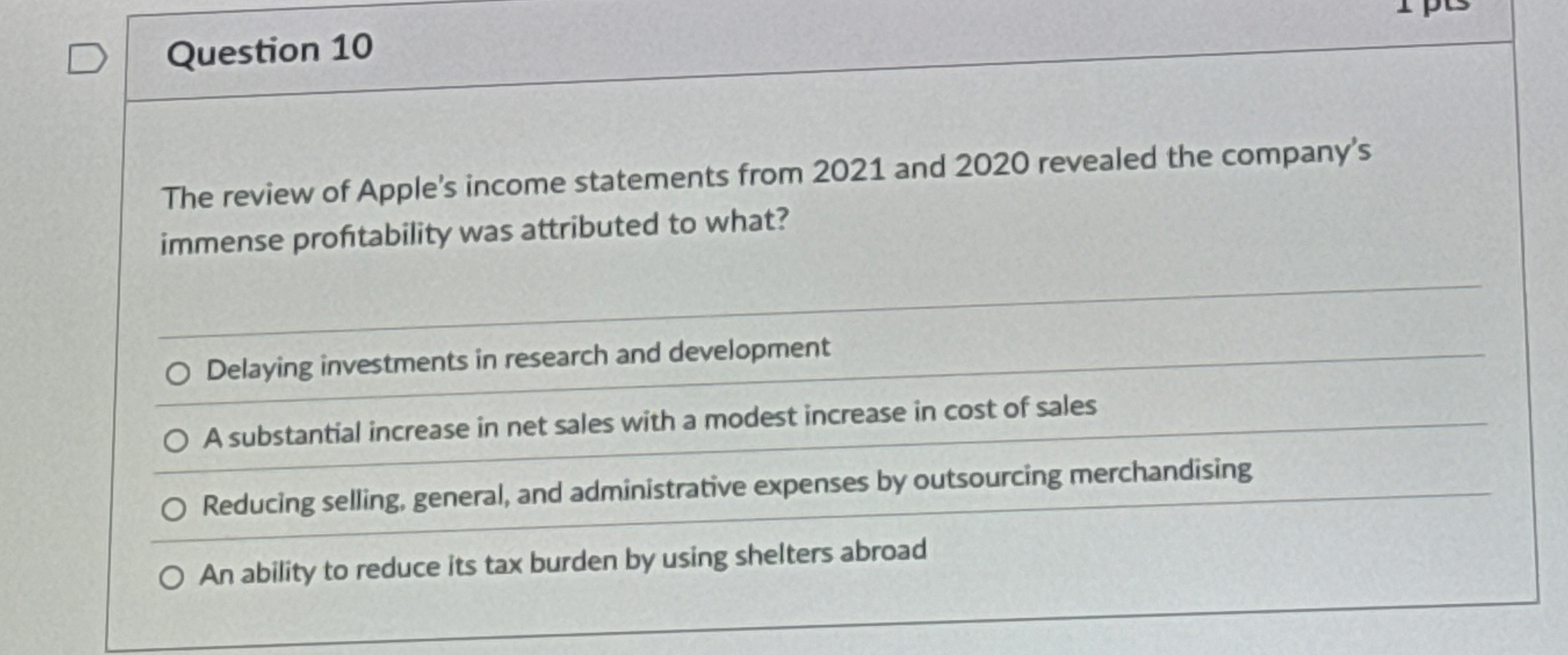 Solved Question 10The review of Apple's income statements | Chegg.com