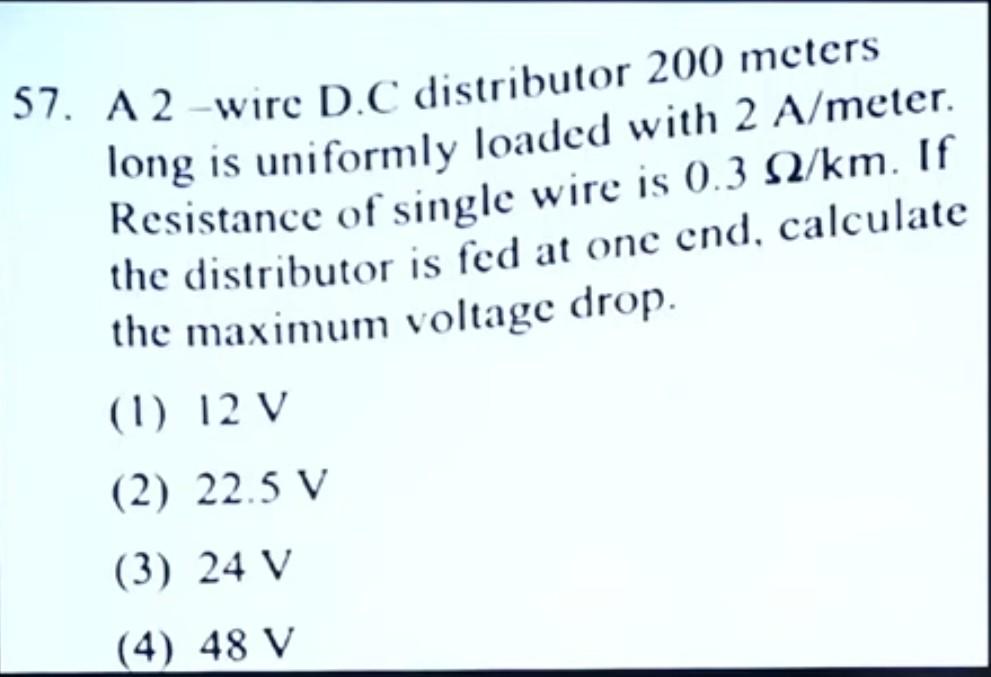 Solved 7. A 2 -wire D.C distributor 200 meters long is | Chegg.com