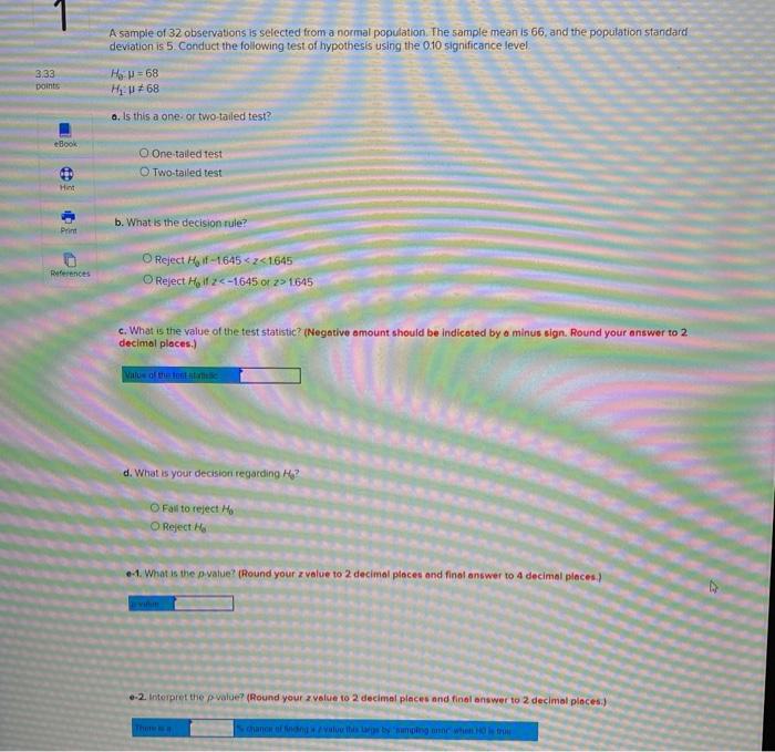 Solved A sample of 32 observations is selected from a normal | Chegg.com