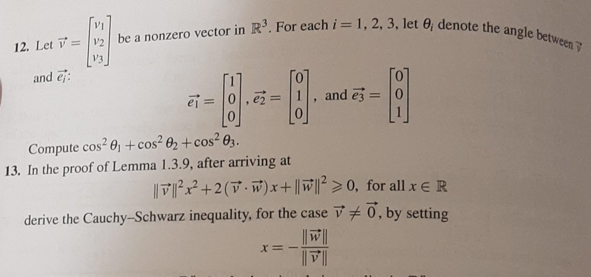 Solved 12. Let v=⎣⎡v1v2v3⎦⎤ be a nonzero vector in R3. For | Chegg.com