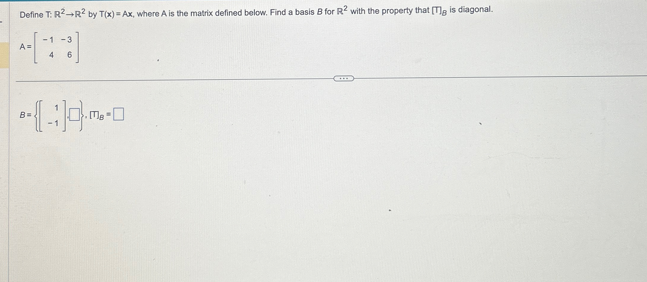 Solved Define T:R2→R2 ﻿by T(x)=Ax, ﻿where A ﻿is the matrix | Chegg.com