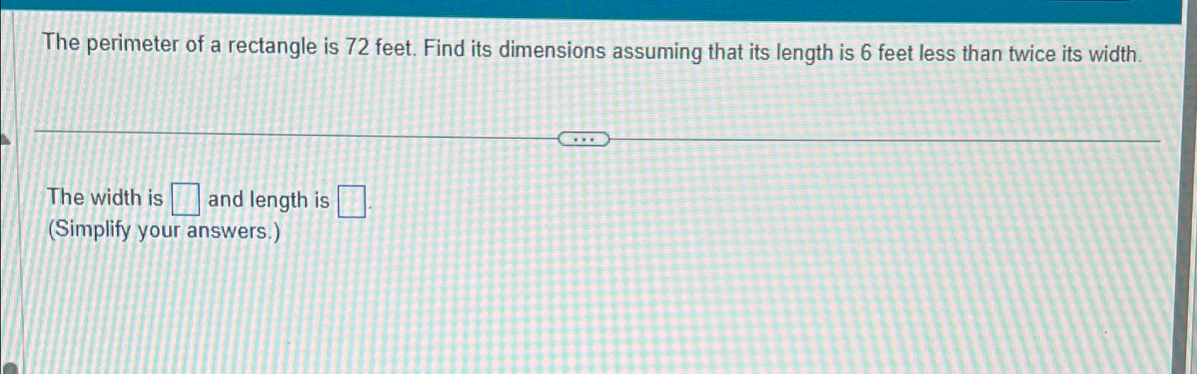 Solved The perimeter of a rectangle is 72 ﻿feet. Find its | Chegg.com