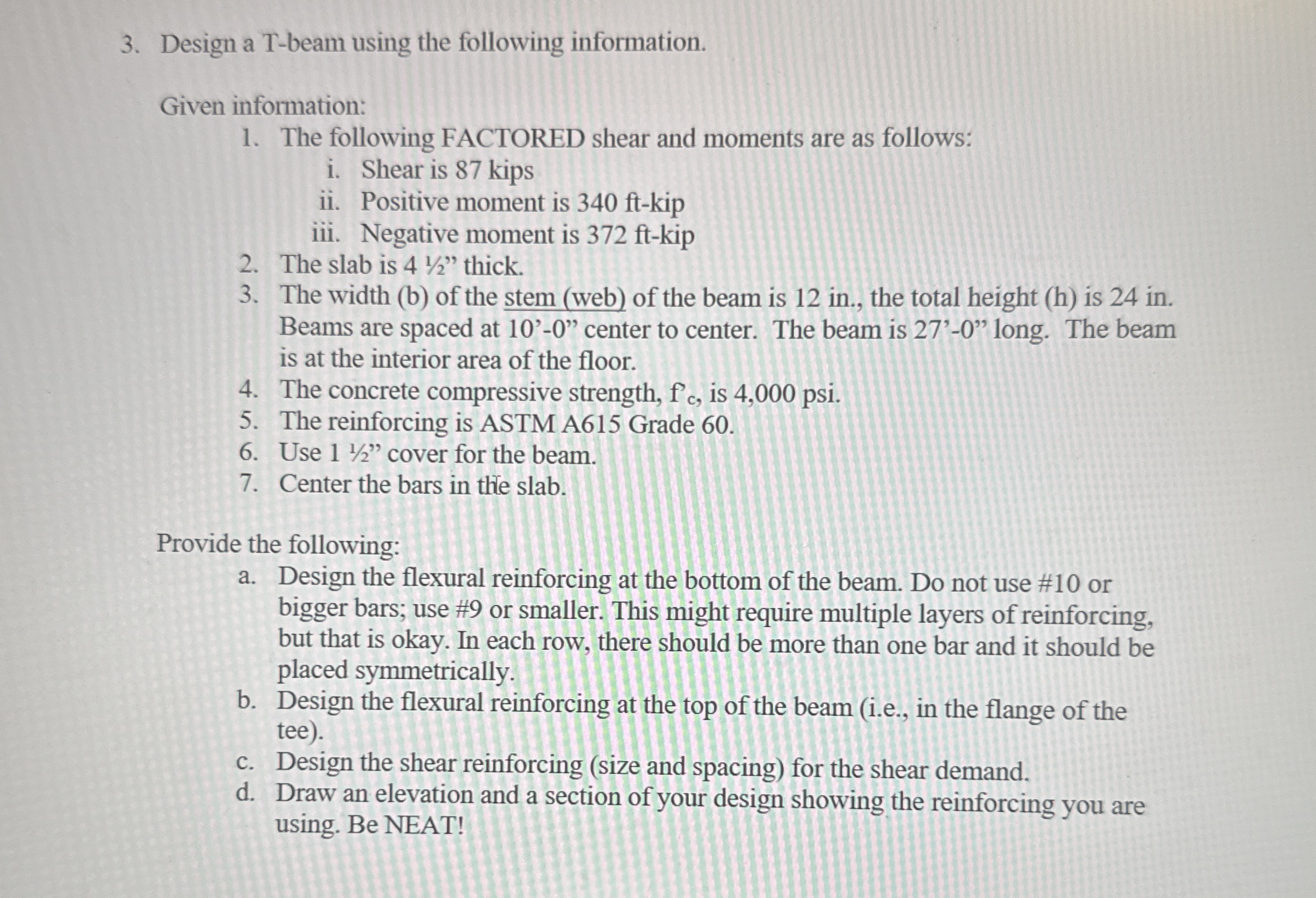 Solved Design a T-beam using the following information.Given | Chegg.com