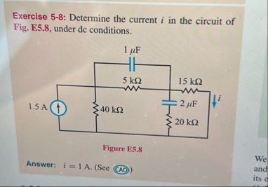 Solved Exercise 5-8: Determine the current i ﻿in the circuit | Chegg.com