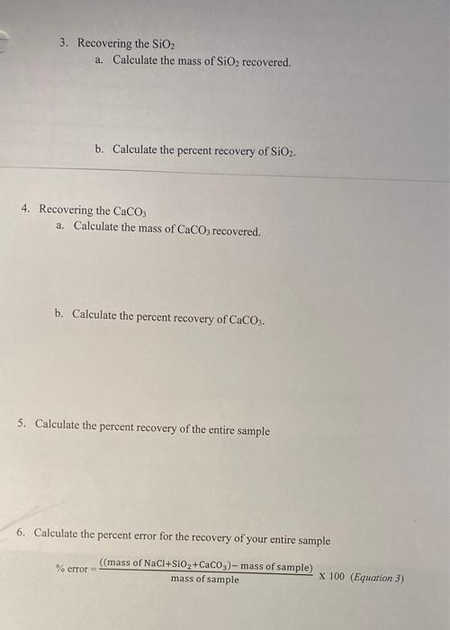 Solved 3. Recovering the SiO2 a. Calculate the mass of SiO2 | Chegg.com