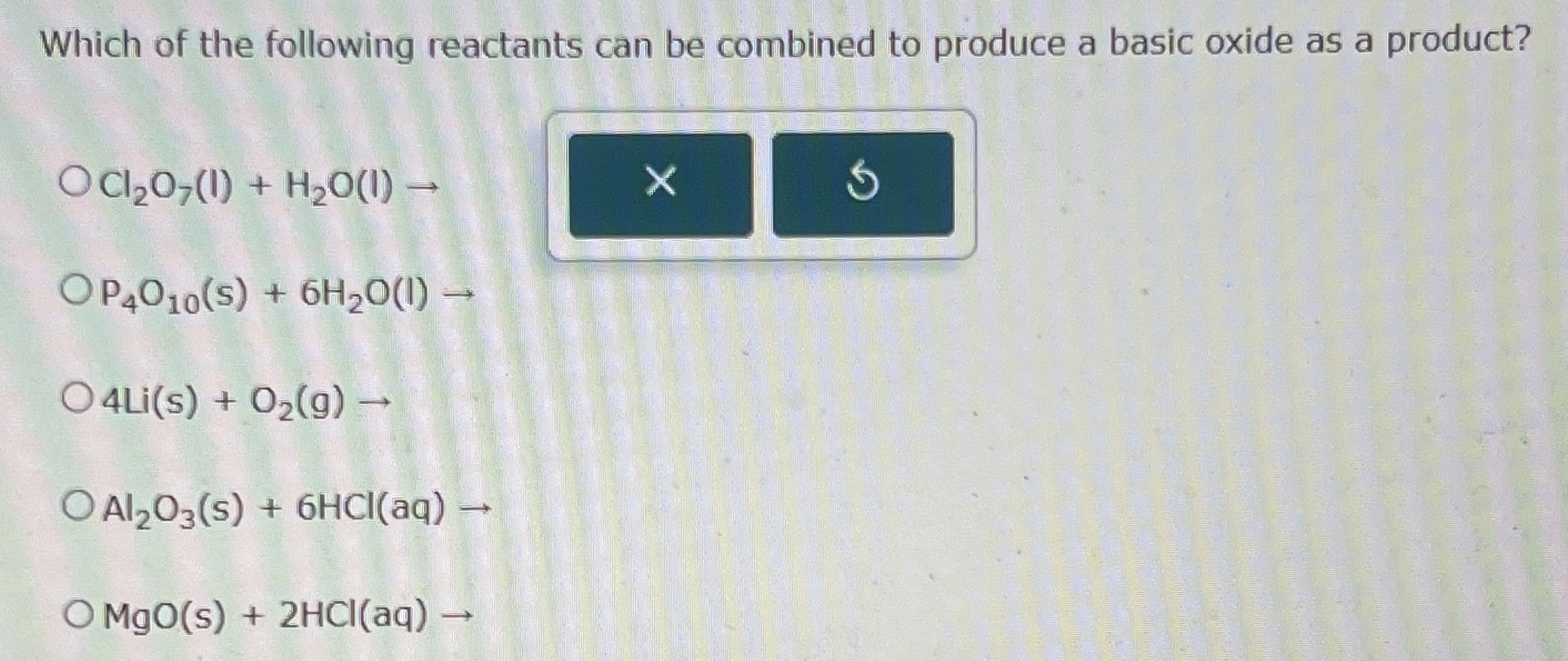 Solved Which of the following reactants can be combined to | Chegg.com
