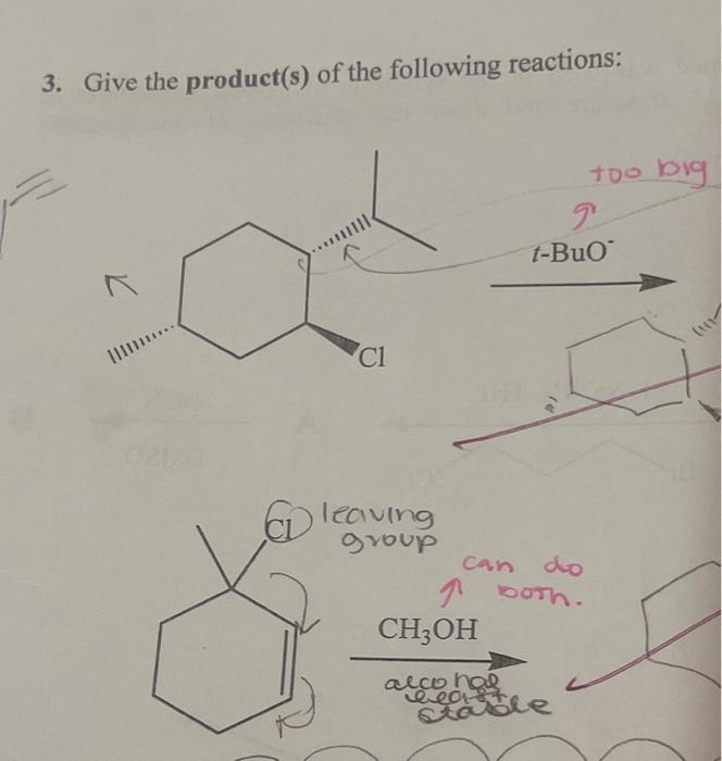 Solved 3. Give the product(s) of the following reactions: | Chegg.com
