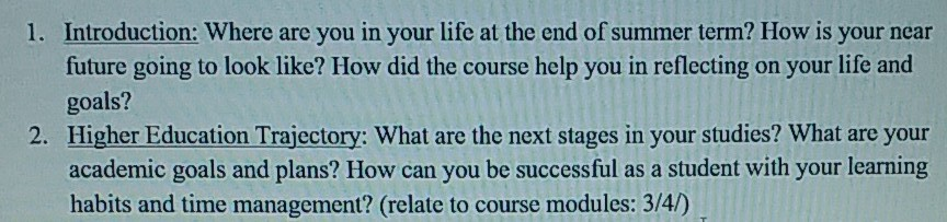 Solved 1. Introduction: Where are you in your life at the | Chegg.com