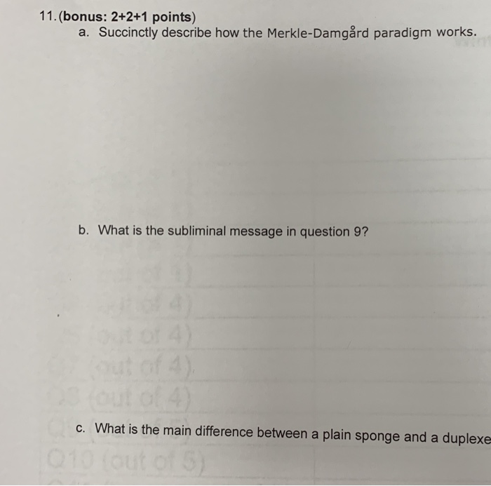 Solved 11.(bonus: 2+2+1 points) a. Succinctly describe how | Chegg.com
