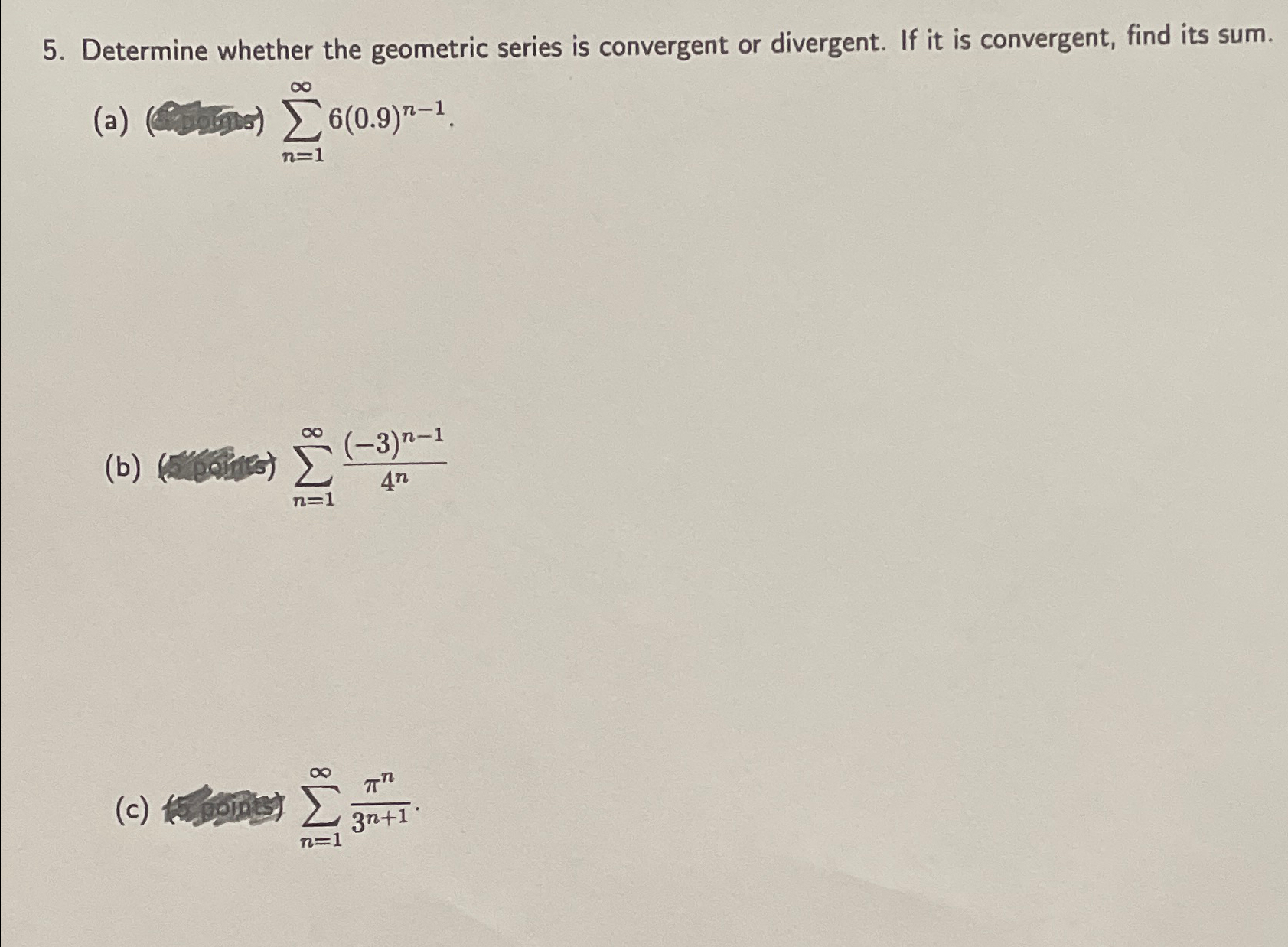 Solved Determine whether the geometric series is convergent | Chegg.com