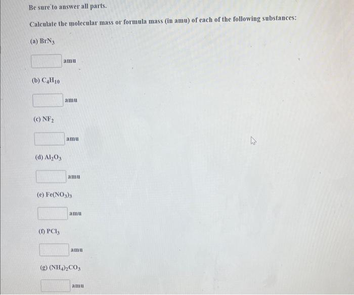 Solved Be sure to answer all parts. Calculate the molecular | Chegg.com