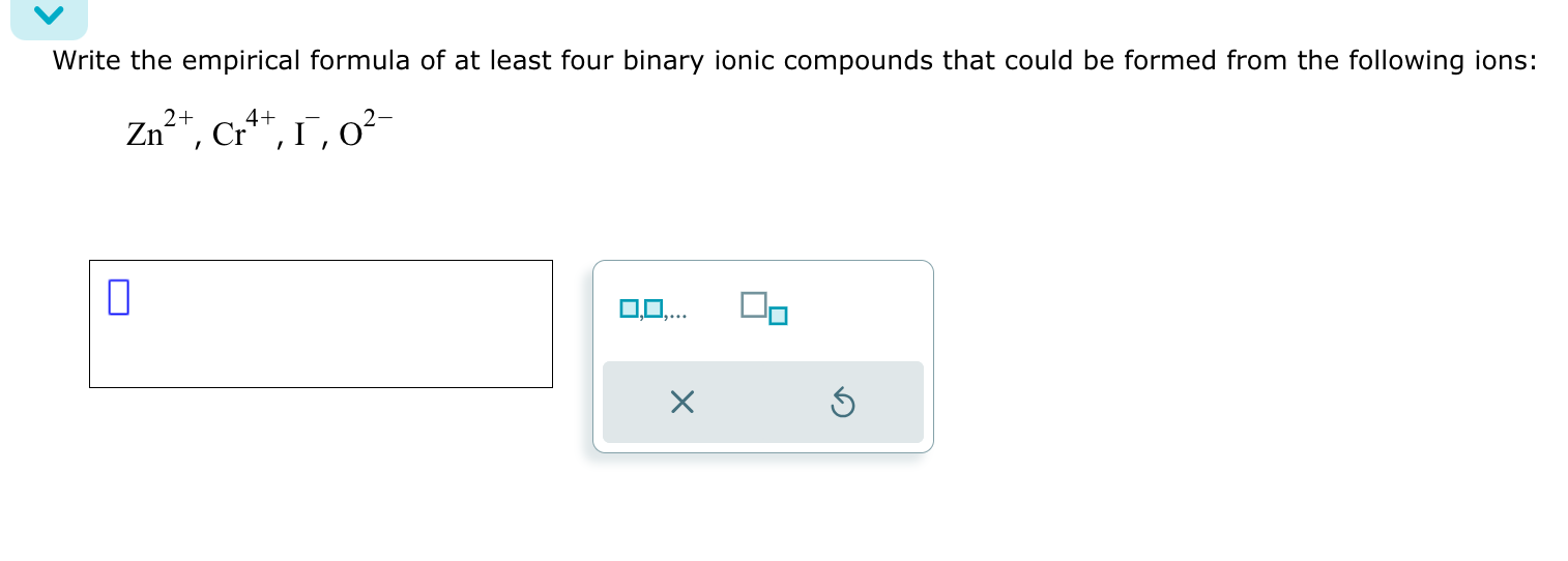 Solved Write the empirical formula of at least four binary | Chegg.com