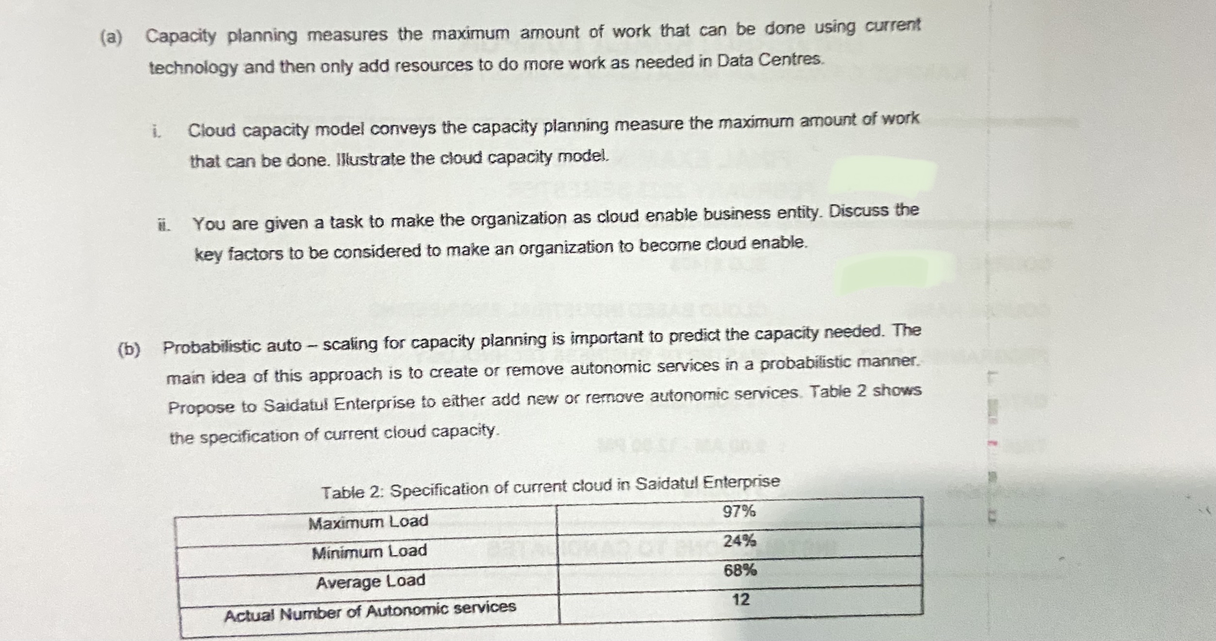 Solved (a) ﻿Capacity planning measures the maximum amount of | Chegg.com