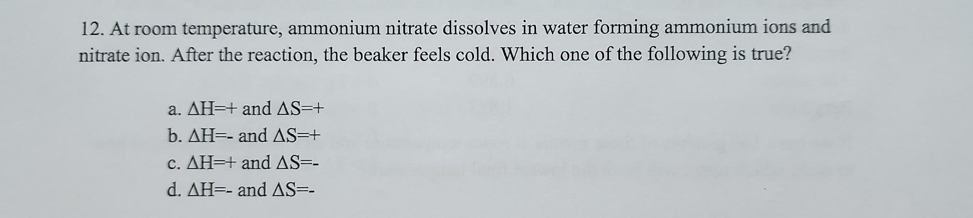 Solved 12. At room temperature, ammonium nitrate dissolves | Chegg.com
