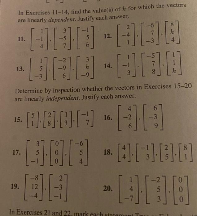 Solved In Exercises 11-14, find the value(s) of h for which | Chegg.com