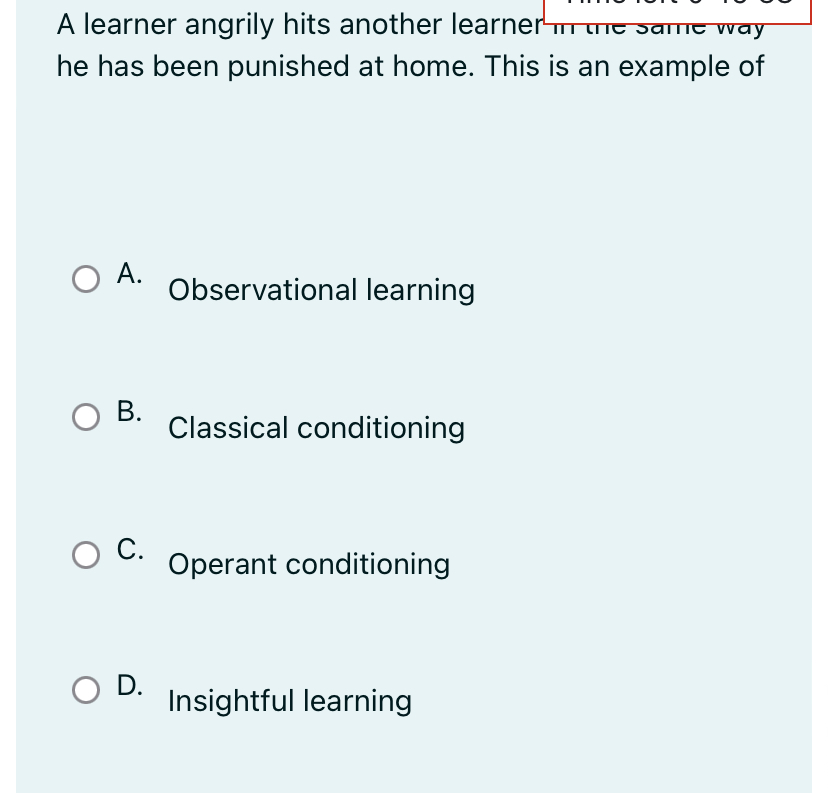 Solved A learner angrily hits another learner he has been | Chegg.com