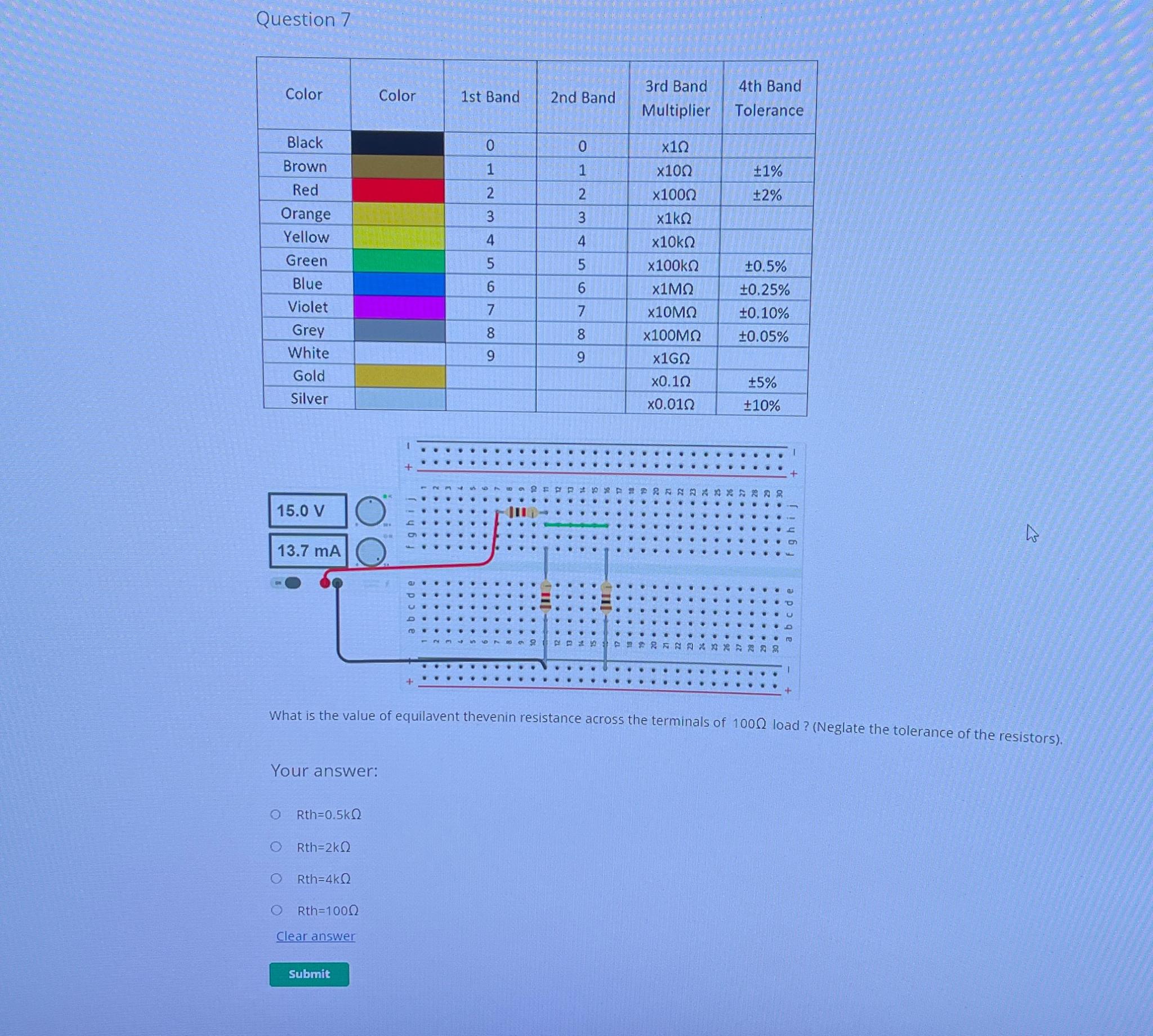 Solved Question 7\table[[Color,Color,1st Band,2nd | Chegg.com
