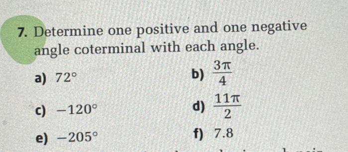 Solved 7. Determine one positive and one negative angle | Chegg.com