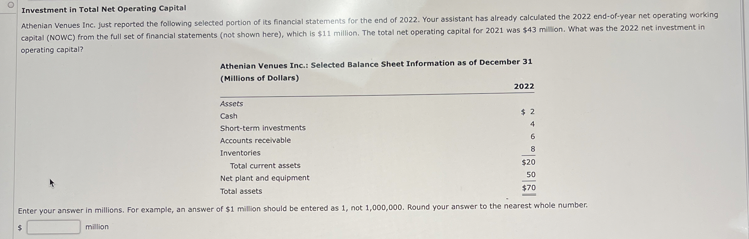 Solved Investment in Total Net Operating Capital operating | Chegg.com