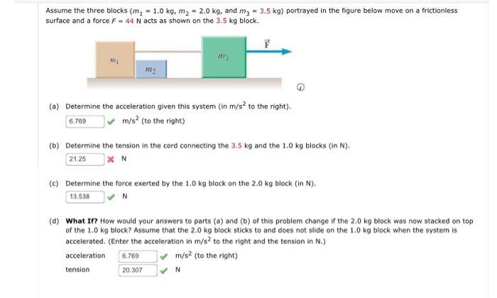 Solved Assume the three blocks (m1=1.0 kg,m2=2.0 kg, and | Chegg.com