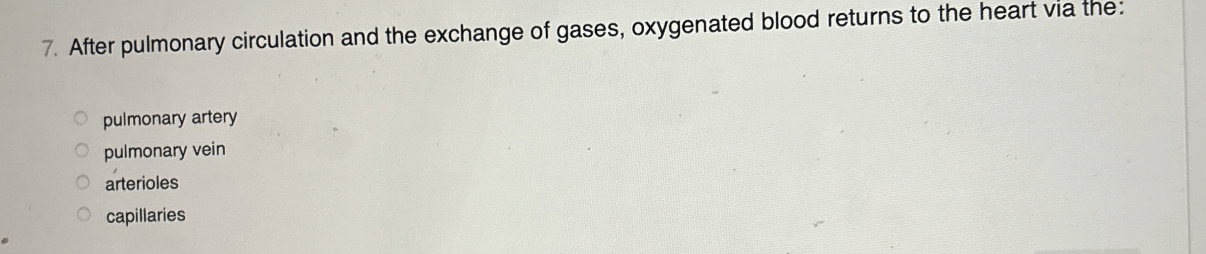 Solved After pulmonary circulation and the exchange of | Chegg.com
