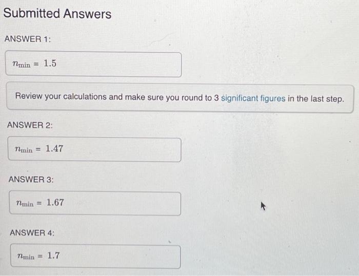 Solved All of the "Submitted Answers" are incorrect. Please | Chegg.com