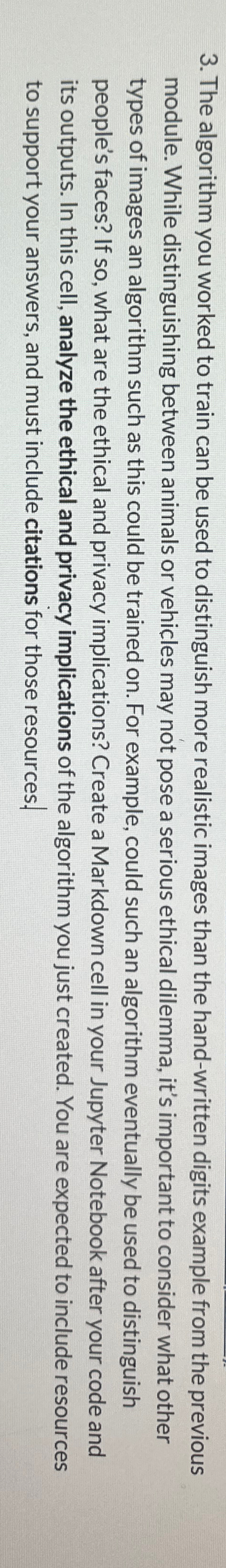 Solved The algorithm you worked to train can be used to | Chegg.com