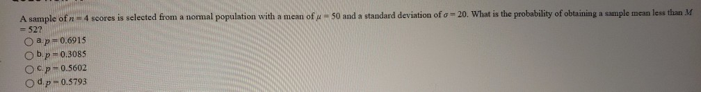 Solved A sample of n = 4 scores is selected from a normal | Chegg.com