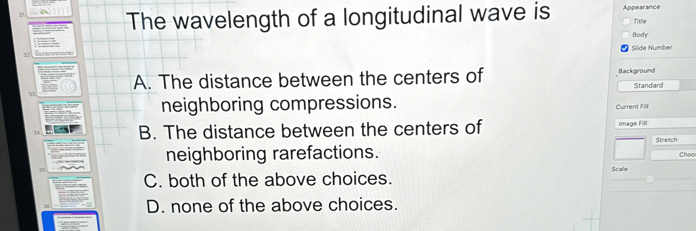 Solved The wavelength of a longitudinal wave isA. ﻿The | Chegg.com