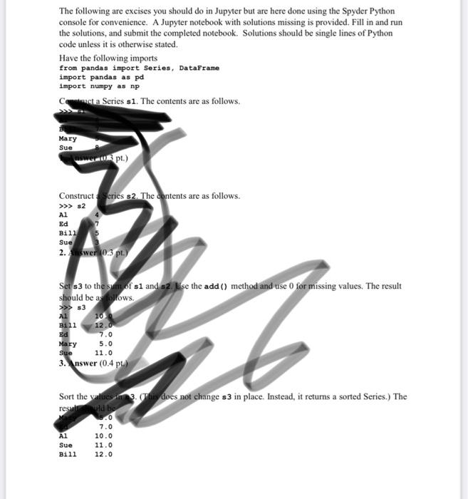 The following are excises you should do in Jupyter | Chegg.com