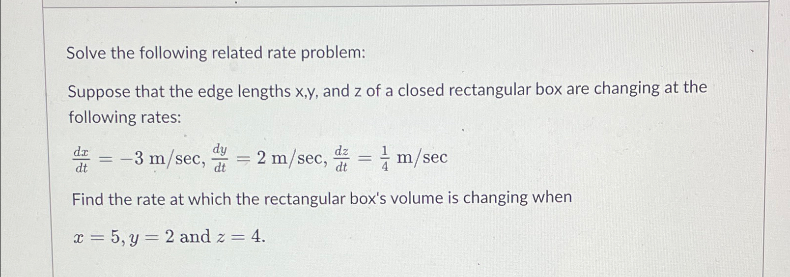 Solved Solve the following related rate problem:Suppose that | Chegg.com