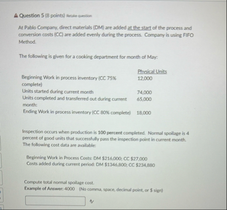 Solved A Question 5 (8 ﻿points) ﻿melke onestionAt Pablo | Chegg.com