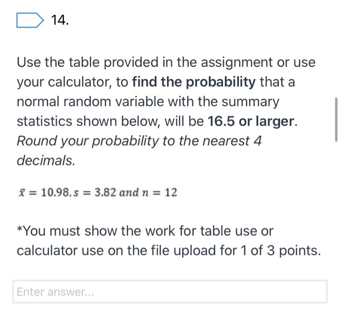 Solved 14. Use the table provided in the assignment or use | Chegg.com