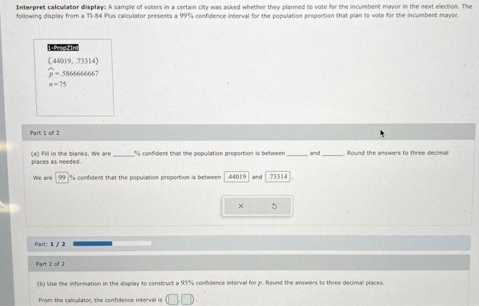Solved Interpret calculator display: A sample of voters in a | Chegg.com